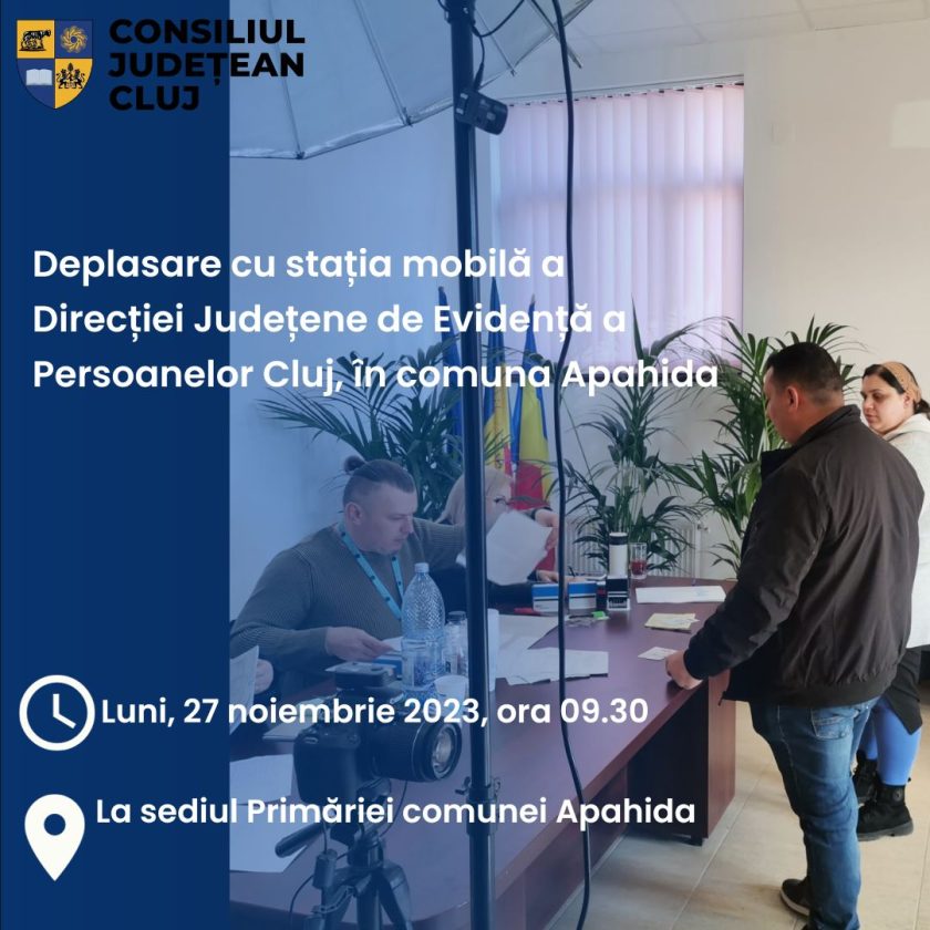 Stația mobilă pentru întocmirea cărților de identitate, în Apahida AFLĂ ...